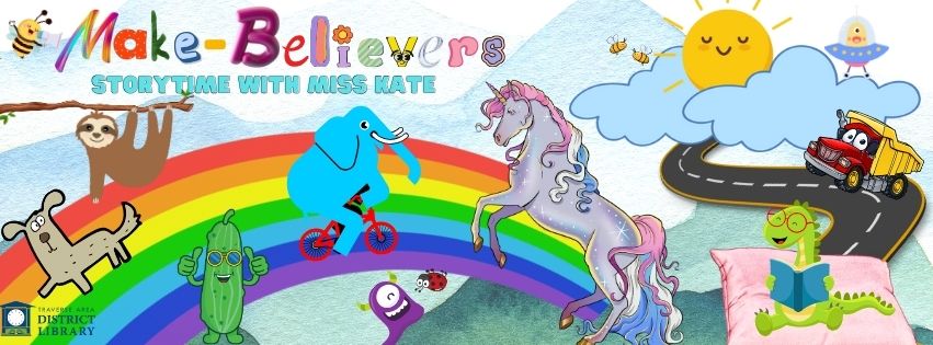Make-Believers Storytime with Miss Kate | Traverse Area District Library